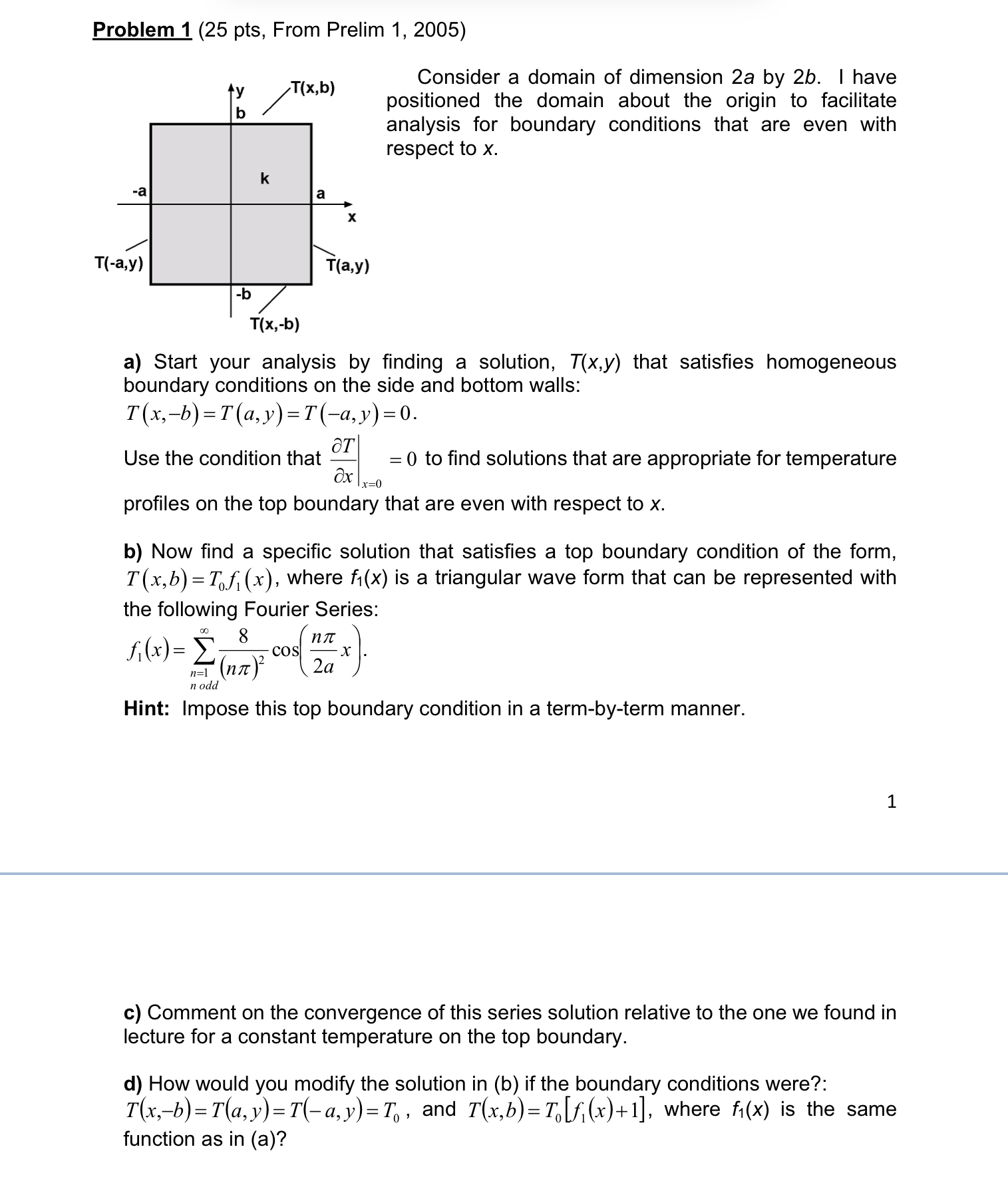Solved Problem 1 (25 ﻿pts, ﻿From Prelim 1, 2005)Consider a | Chegg.com
