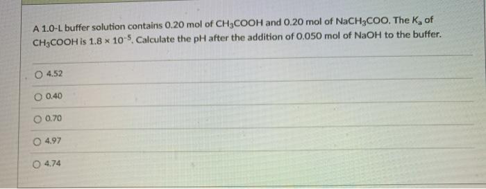 Solved A 1.0-L buffer solution contains 0.20 mol of CH3COOH | Chegg.com