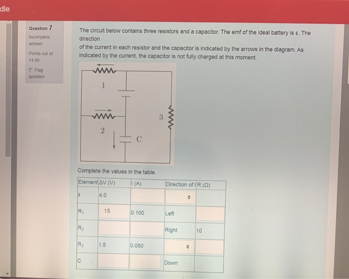 Solved dle Question 7 Incomplete answer The circuit below | Chegg.com