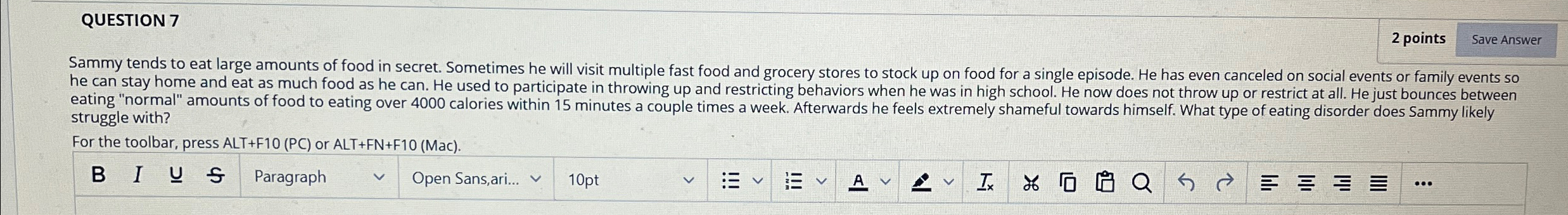 Solved QUESTION 72 ﻿pointsSammy tends to eat large amounts | Chegg.com
