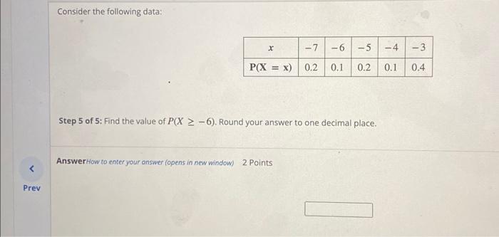 Solved Consider the following data: Step 2 of 5 : Find the | Chegg.com