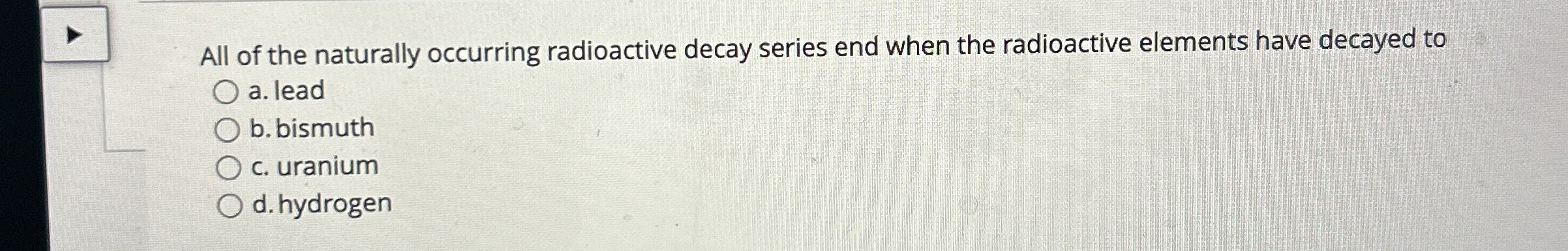 Solved All of the naturally occurring radioactive decay | Chegg.com