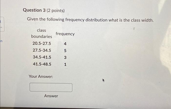 Solved Given the following frequency distribution what is | Chegg.com