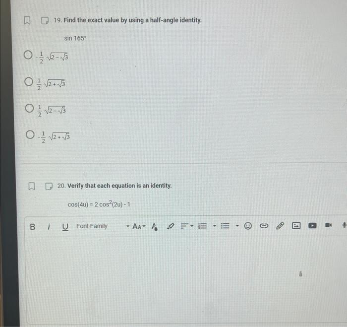 Solved 19. Find the exact value by using a half-angle | Chegg.com