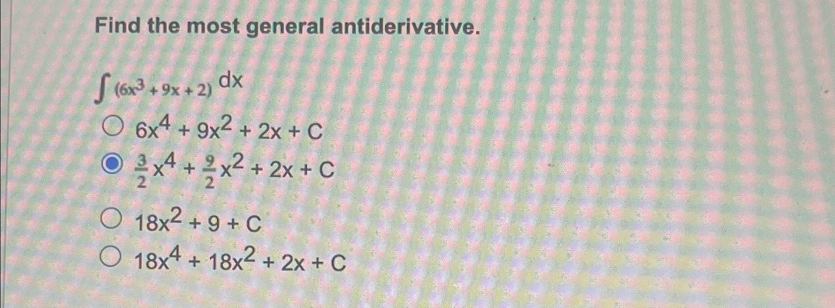 Solved Find the most general | Chegg.com