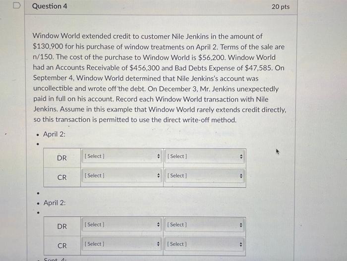 Solved Window World extended credit to customer Nile Jenkins | Chegg.com