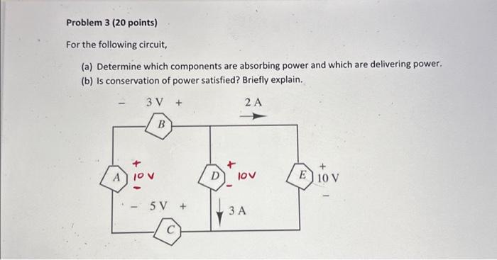 Solved For the following circuit, (a) Determine which | Chegg.com