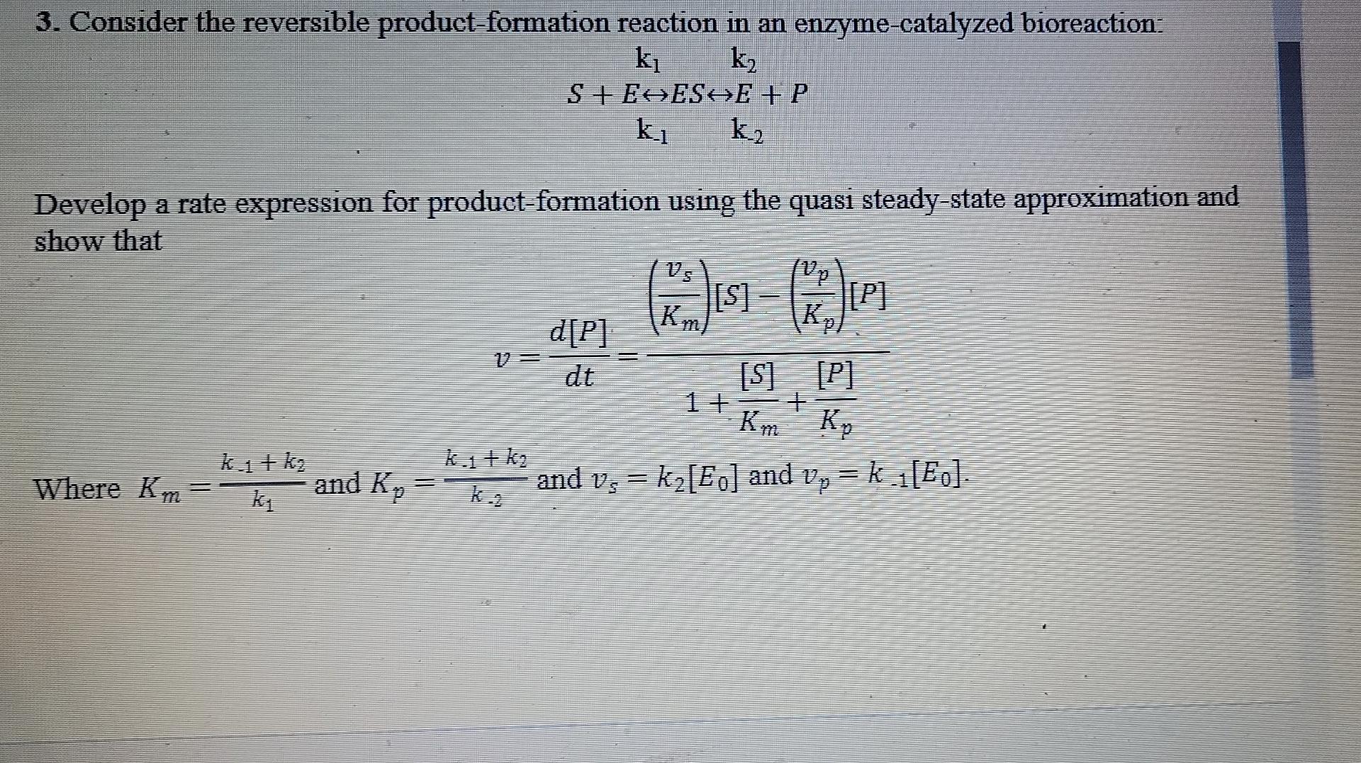 [Solved]: 3. Consider the reversible product-forma