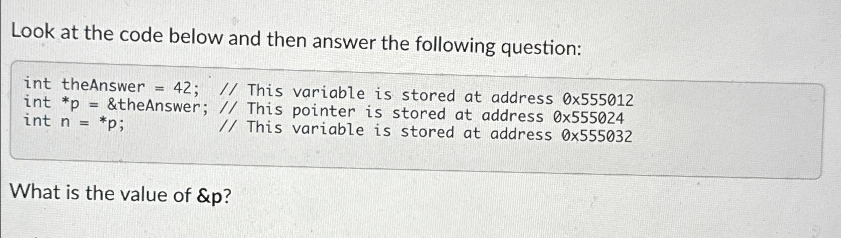 Solved Look at the code below and then answer the following | Chegg.com