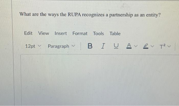 Solved What are the ways the RUPA recognizes a partnership | Chegg.com