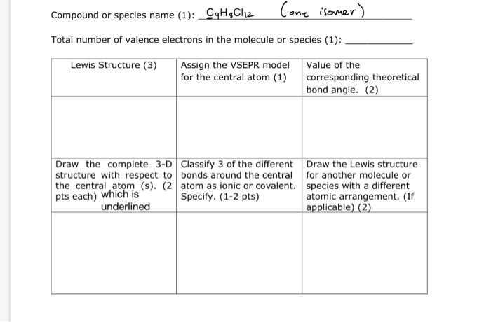 Solved Compound or species name (1): CyHqChiz Cone isomer) | Chegg.com