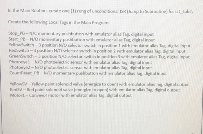 Solved In the Main Routine, create one (1) rung of | Chegg.com