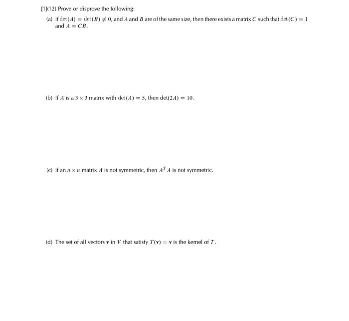 Solved [1](12) Prove or disprove the following: (a) If | Chegg.com