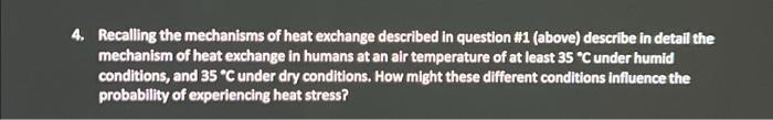 Solved Recalling the mechanisms of heat exchange described | Chegg.com