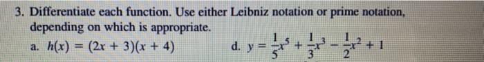 Solved 3. Differentiate each function. Use either Leibniz | Chegg.com