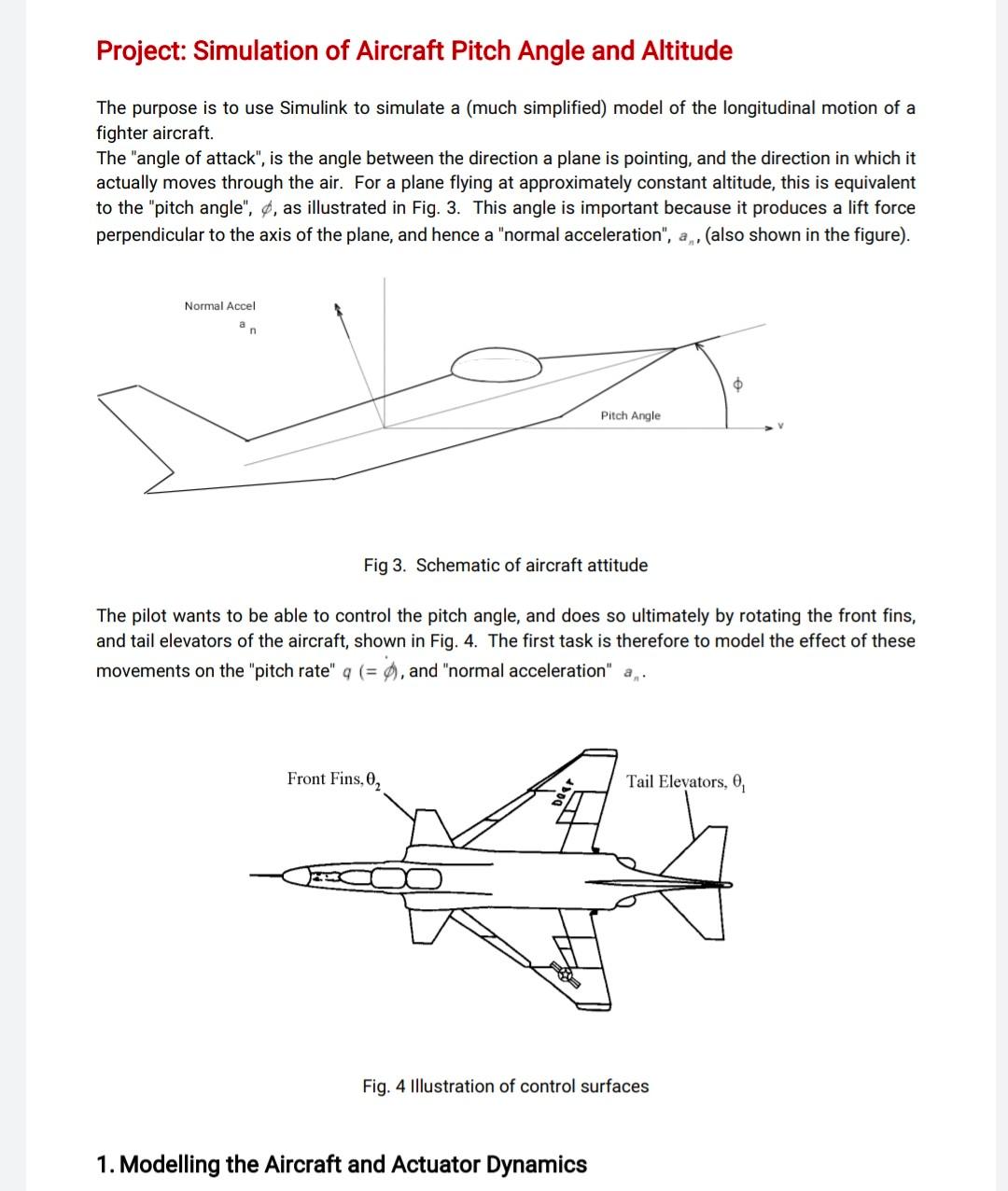 Solved Project: Simulation of Aircraft Pitch Angle and | Chegg.com