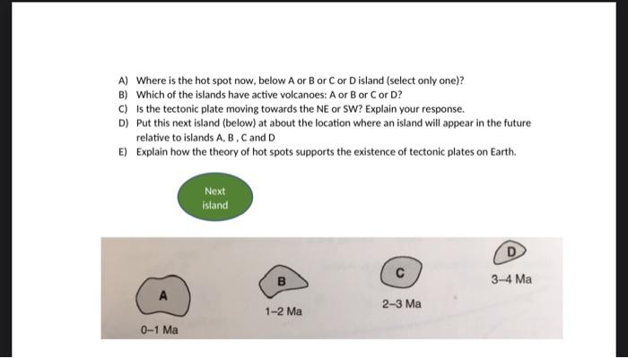 Solved Part III. Hot Spots or Intraplate Dynamics (Not a | Chegg.com