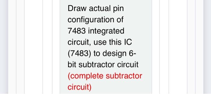 Solved Draw actual pin configuration of 7483 integrated | Chegg.com
