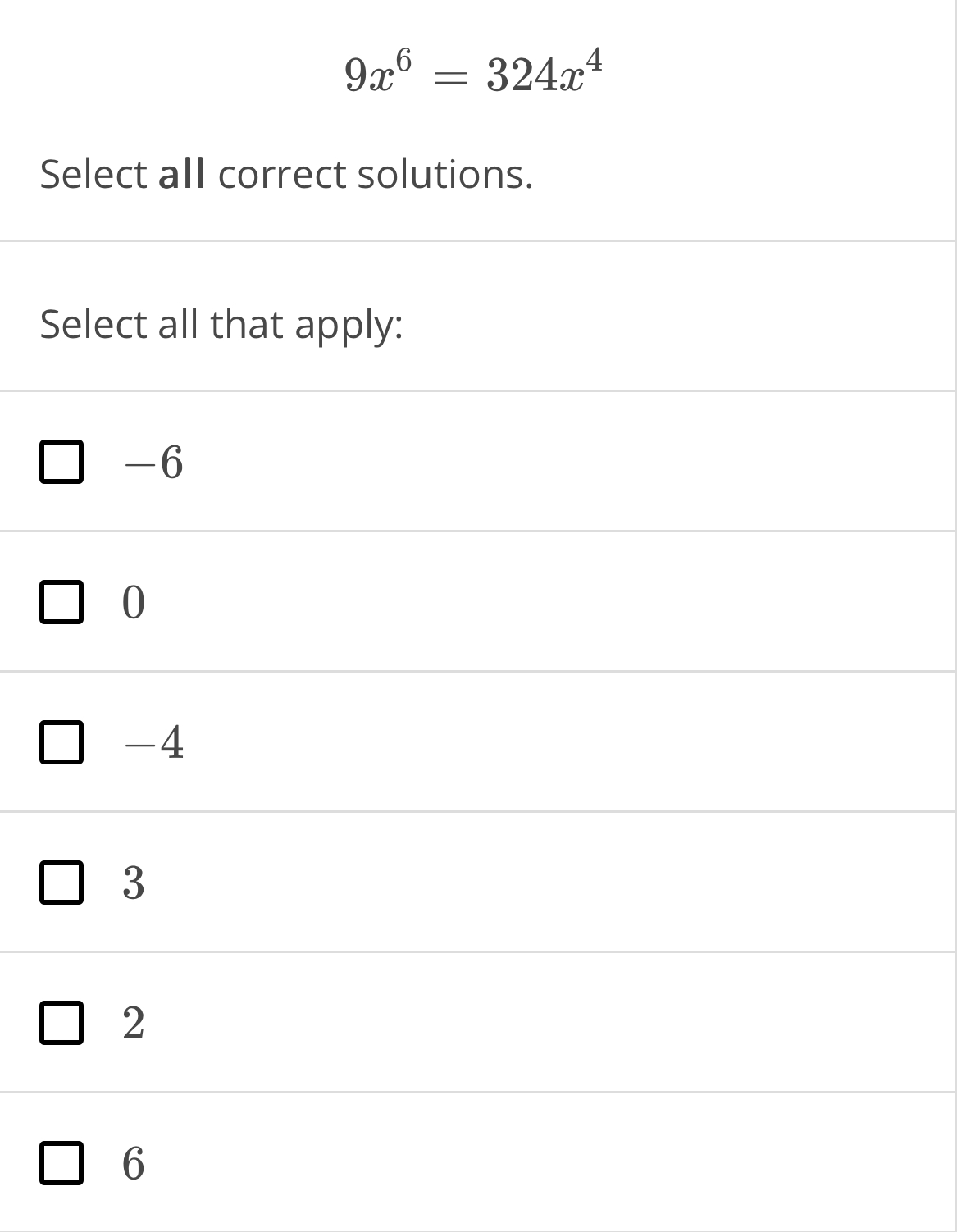Solved 9x6 324x4select All Correct Solutions Select All That