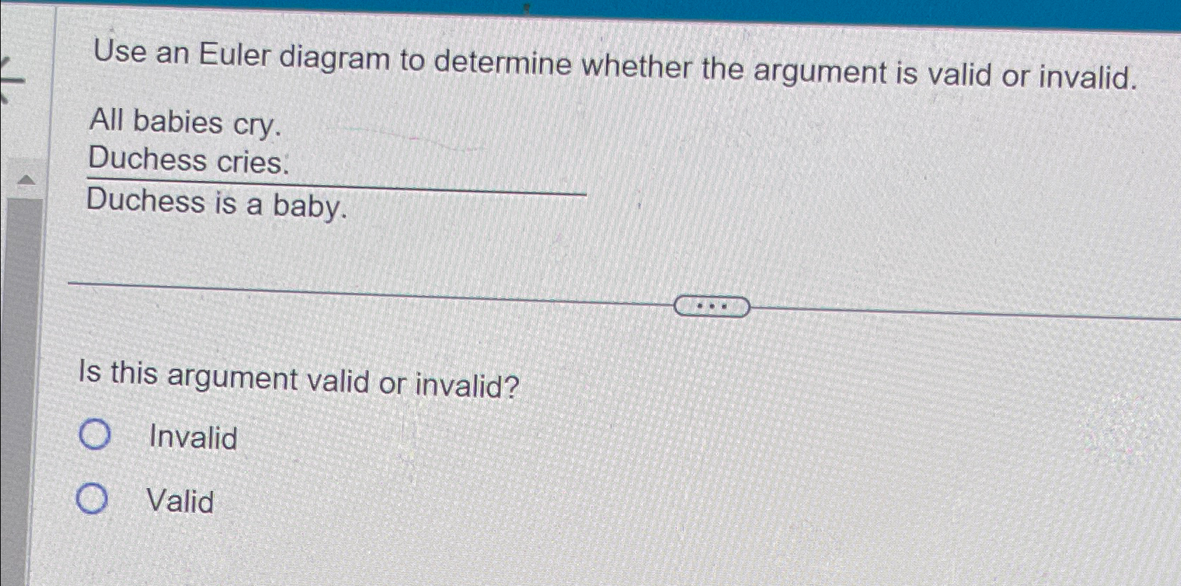 Solved Use an Euler diagram to determine whether the | Chegg.com