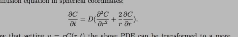 Solved ∂t∂C=D(∂r2∂2C+r2∂r∂C) | Chegg.com