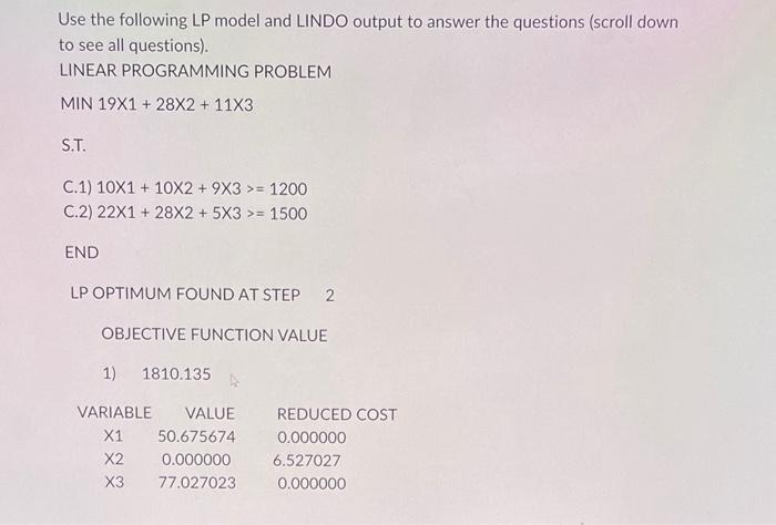Solved Use the following LP model and LINDO output to answer | Chegg.com