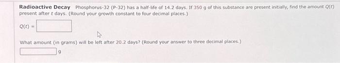 Solved Radioactive Decay Phosphorus-32 (P-32) has a | Chegg.com