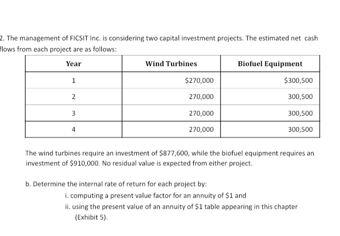 Solved The management of FICSIT Inc. is considering two | Chegg.com