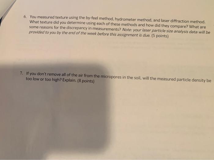 Solved 6. You measured texture using the by-feel method, | Chegg.com