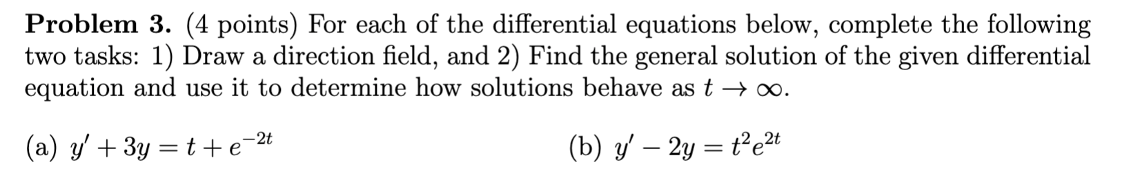 Solved Problem 3. (4 ﻿points) ﻿For each of the differential | Chegg.com