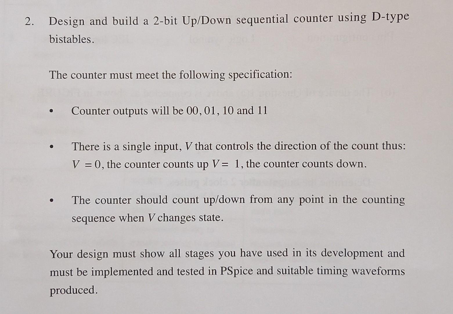Solved Design and build a 2-bit Up/Down sequential counter | Chegg.com