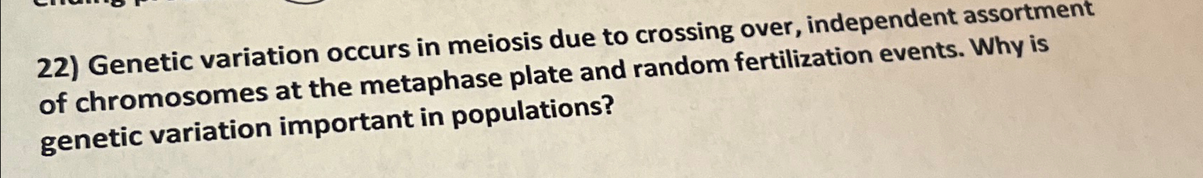 Solved Genetic variation occurs in meiosis due to crossing | Chegg.com