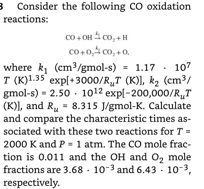 Solved 3 Consider the following CO oxidation reactions: | Chegg.com