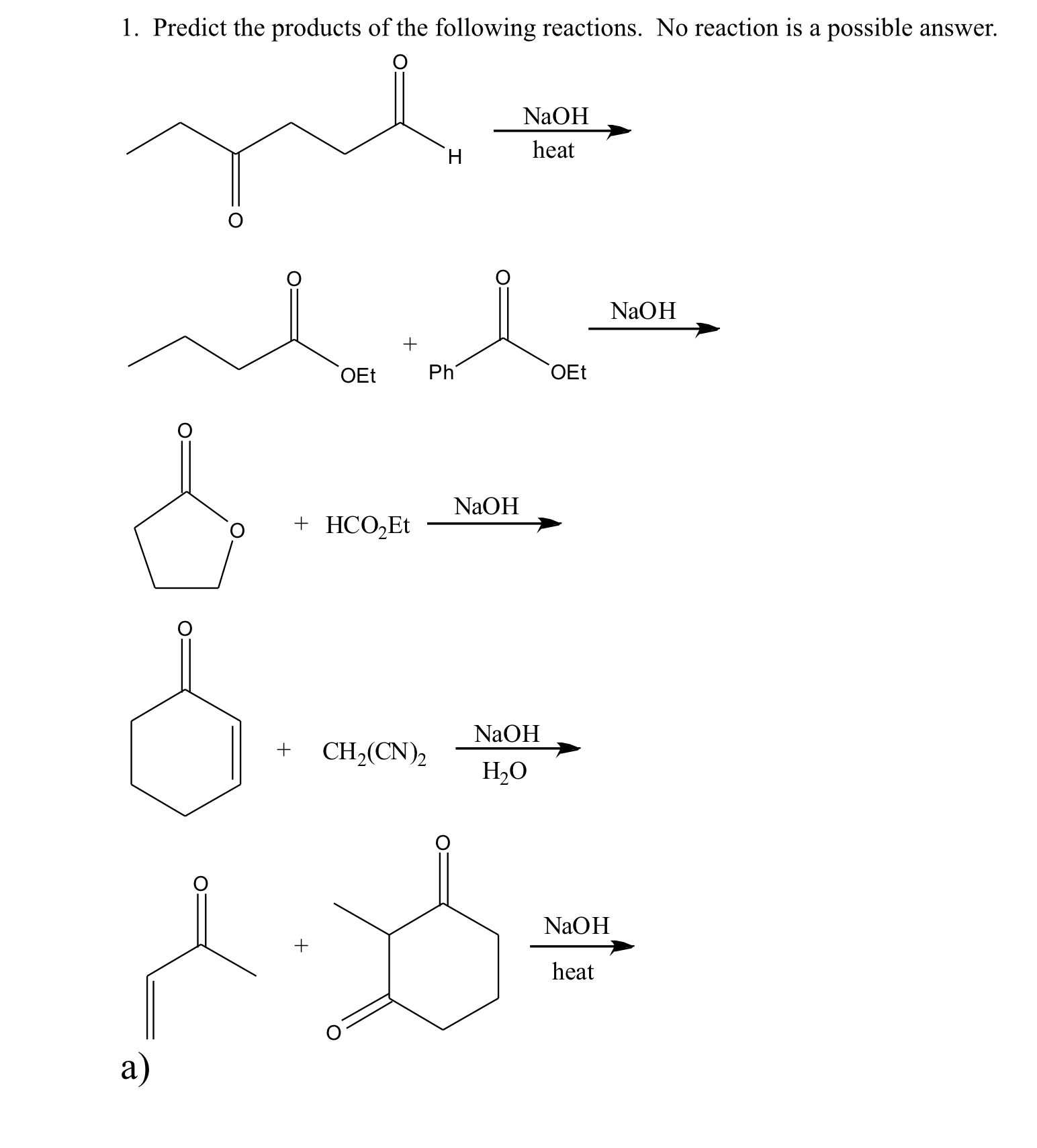 Solved Predict the products of the following reactions. No | Chegg.com