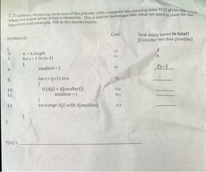 Solved 2. (5 points) Anatyzing each line of the pseudo code, | Chegg.com