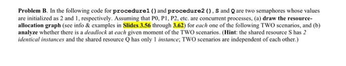 Solved Problem B. In the following code for procedurel () | Chegg.com
