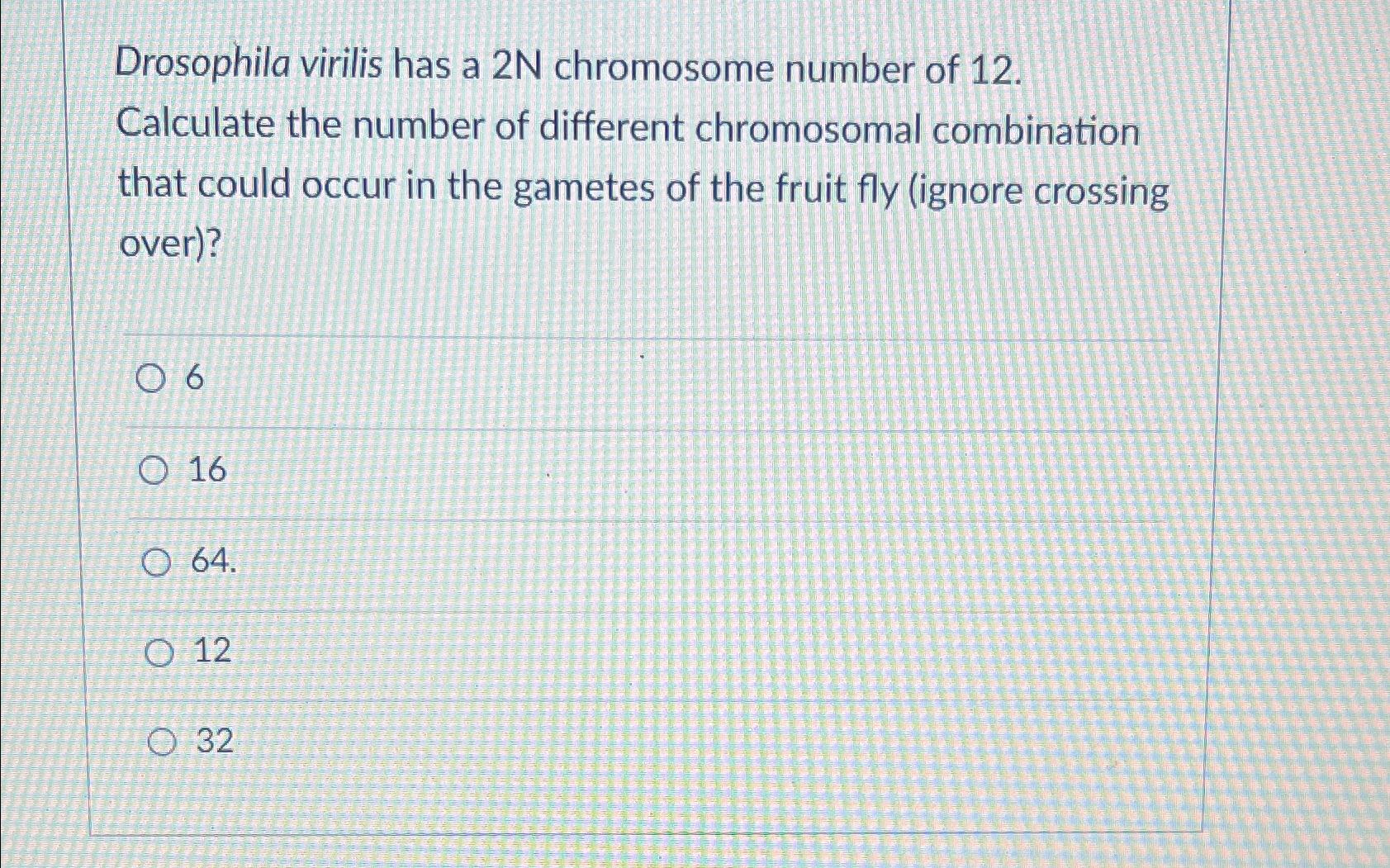 Solved Drosophila virilis has a 2N ﻿chromosome number of | Chegg.com