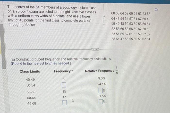 Solved The scores of the 54 members of a sociology lecture | Chegg.com