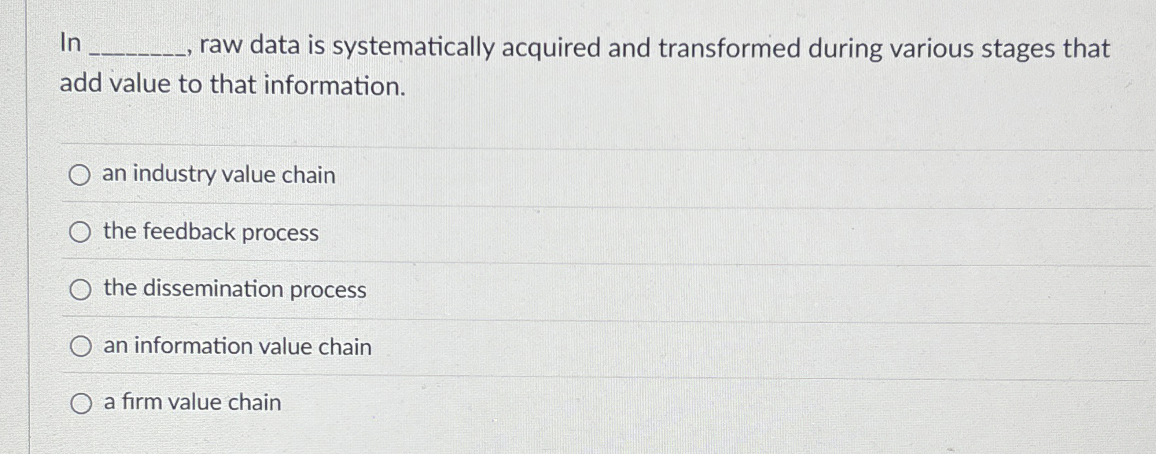 Solved In q, , ﻿raw data is systematically acquired and | Chegg.com