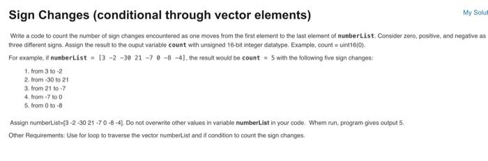 Solved Sign Changes (conditional through vector elements) My | Chegg.com