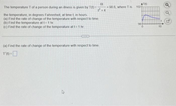 Solved The temperature T of a person during an iliness is | Chegg.com