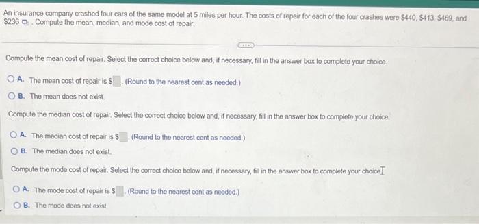 Solved An insurance company crashed four cars of the same | Chegg.com