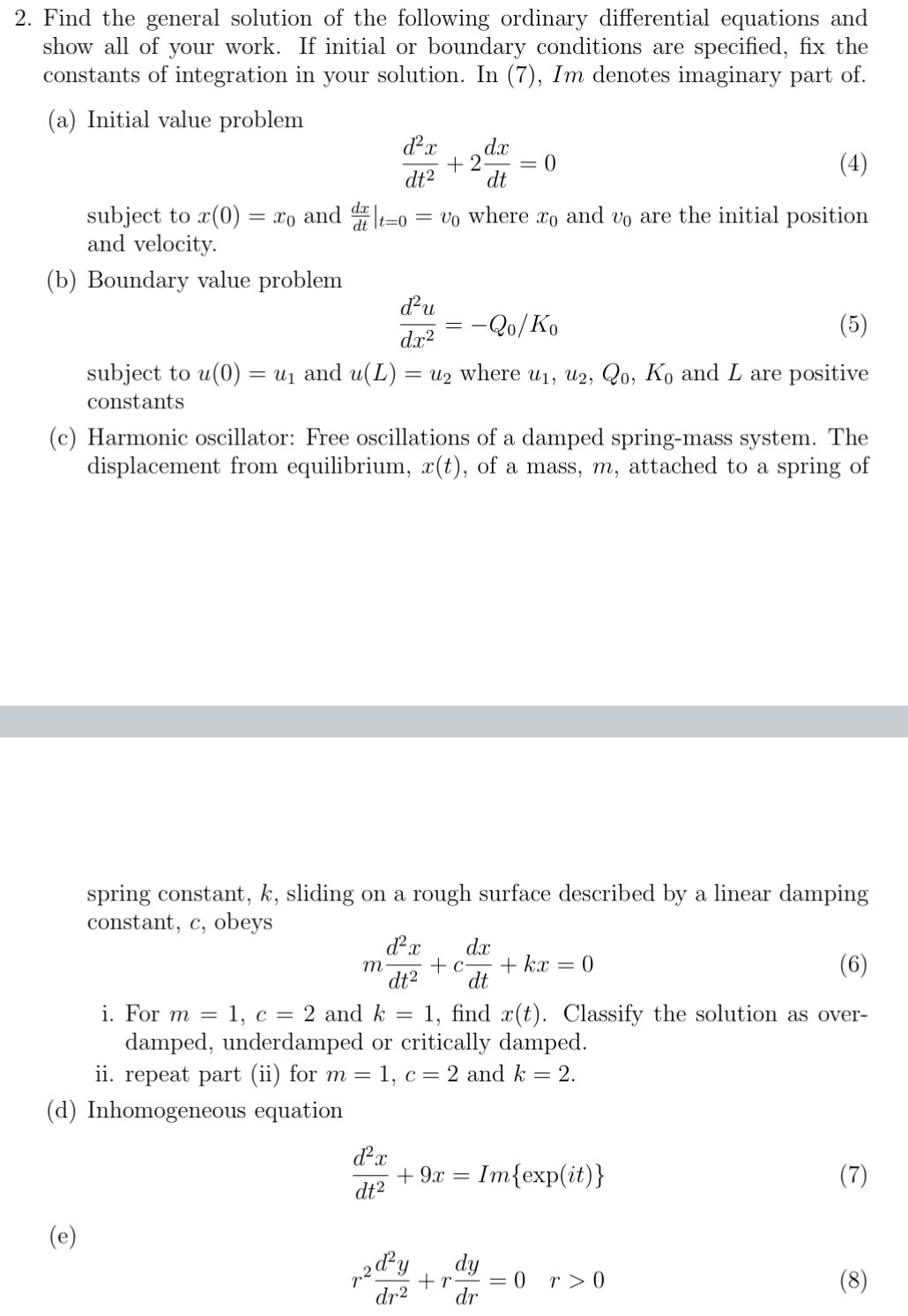 Find the general solution of the following ordinary | Chegg.com