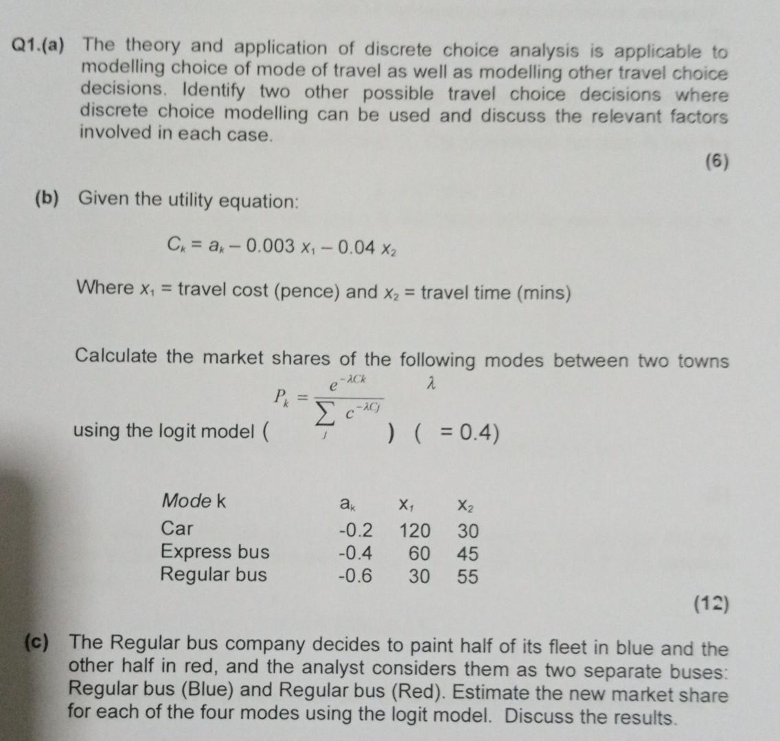 Solved 11.(a) The theory and application of discrete choice | Chegg.com