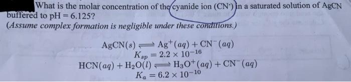 Solved What is the molar concentration of the cyanide ion | Chegg.com