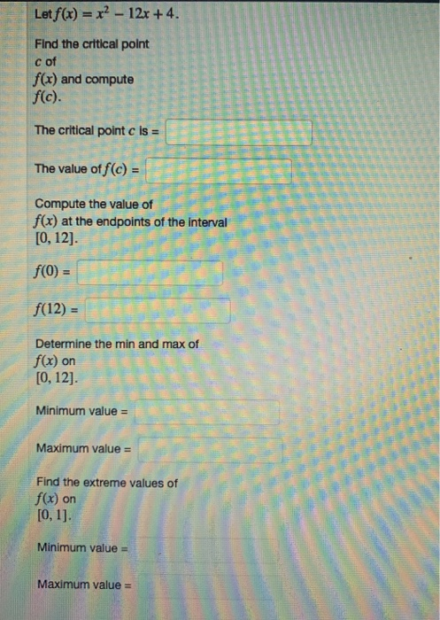 Solved Letf(x) = x2 - 12x + 4. Find the critical point c of | Chegg.com