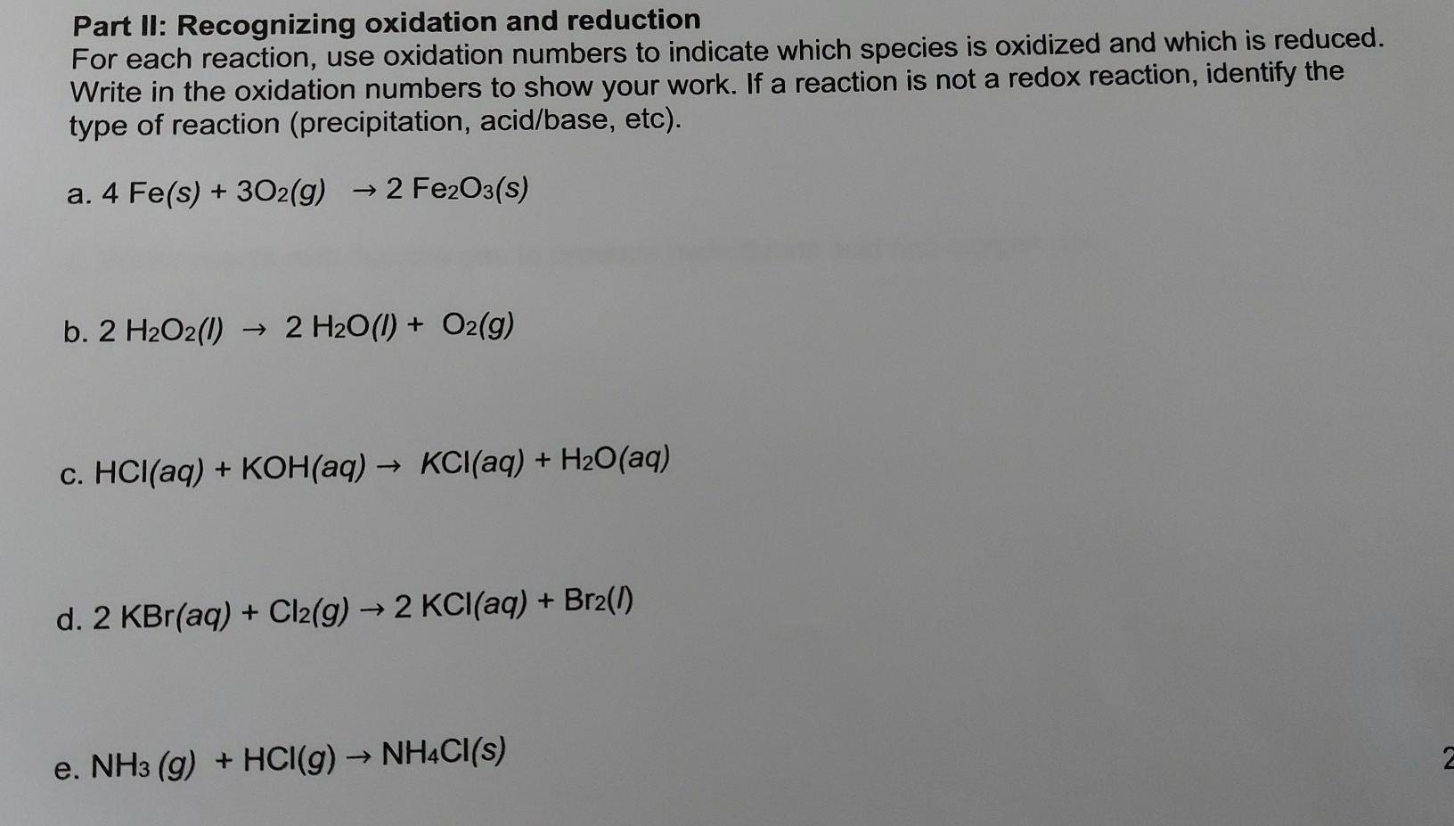 Solved Part II: Recognizing oxidation and reduction For each | Chegg.com