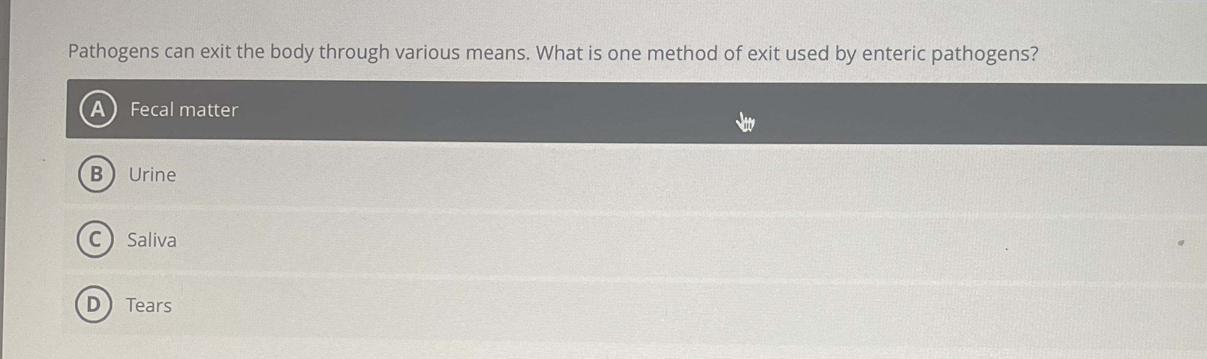 Solved Pathogens can exit the body through various means. | Chegg.com