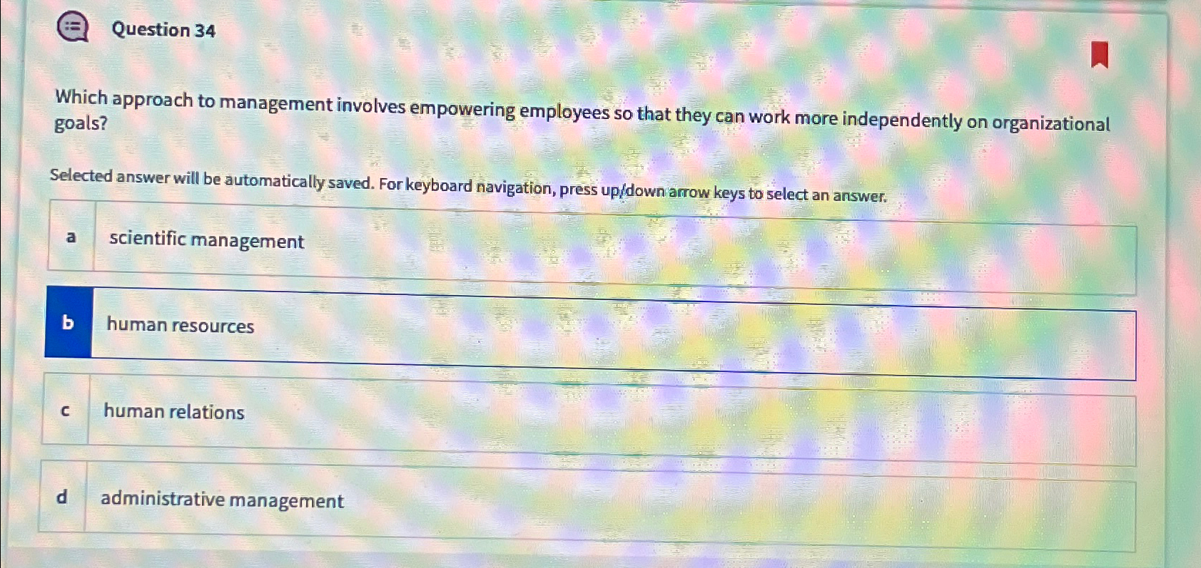 Solved Question 34Which approach to management involves | Chegg.com