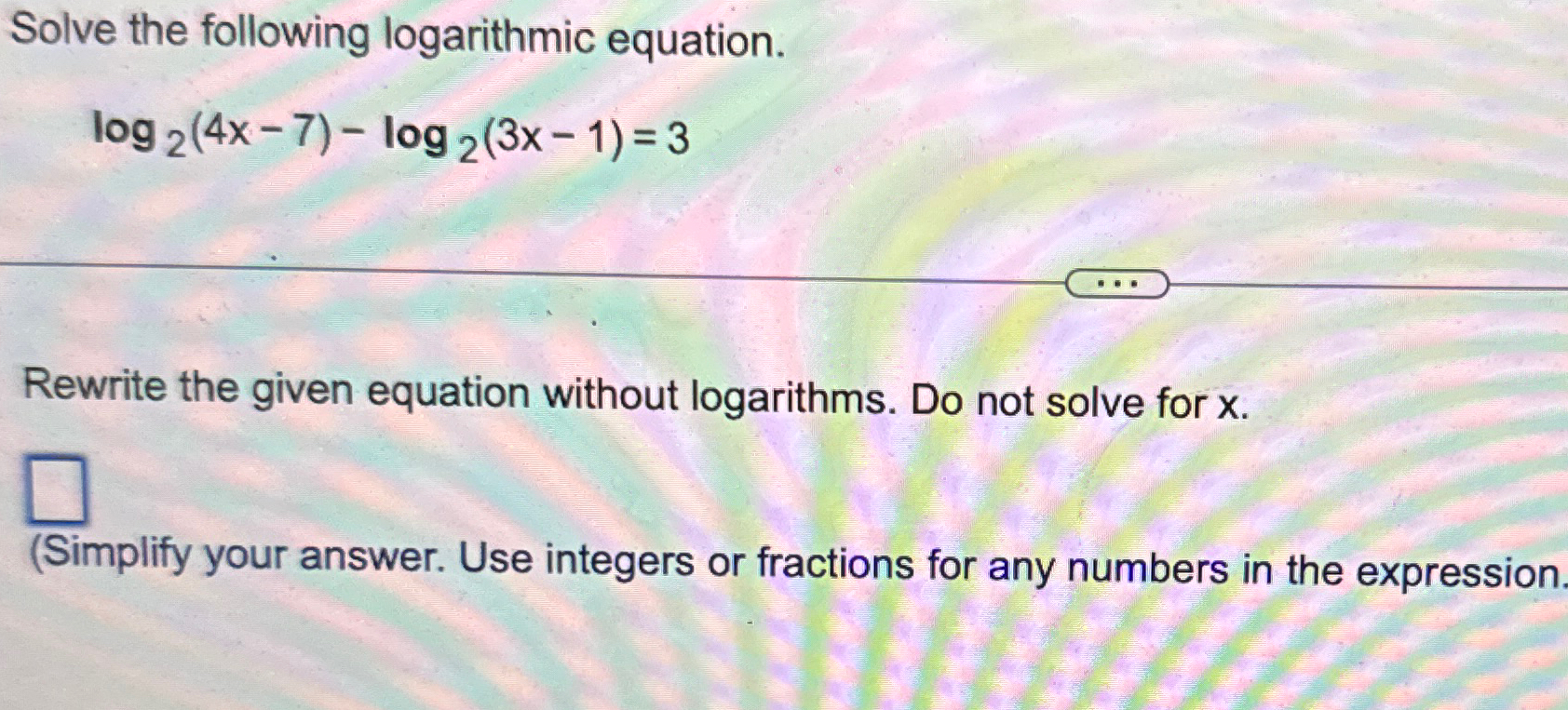 Solved Solve the following logarithmic | Chegg.com